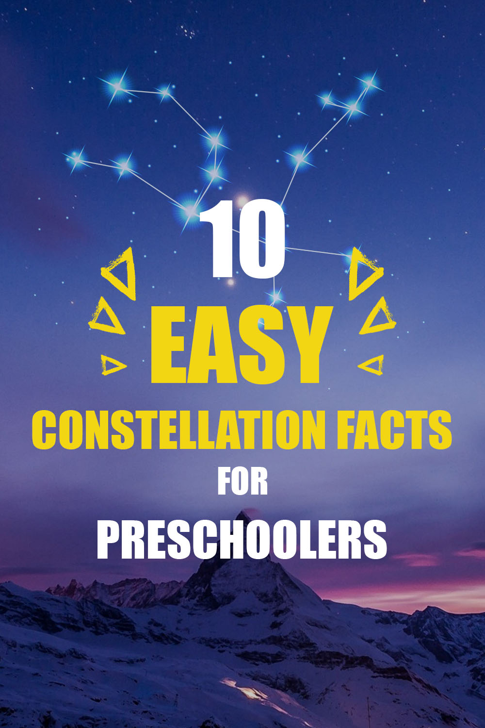 10 Easy to Learn Constellation Facts for Preschoolers